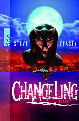 Steve Feasey: Changeling – Buecher Outlet
